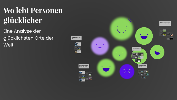 Wo lebt Personen glücklicher by lo pijvlsg on Prezi