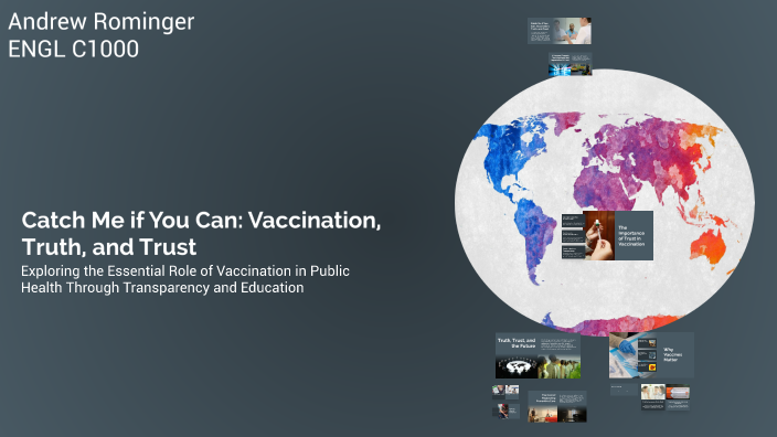 Catch Me if You Can: Vaccination, Truth, and Trust by andrew rominger ...