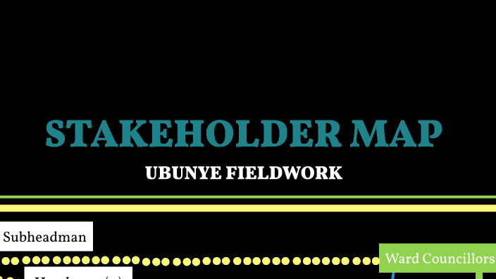 Stakeholder Map Version 2 (With Names) by Tyne Williams on Prezi