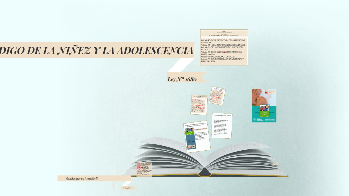 CODIGO DE LA NIÑEZ Y LA ADOLESCENCIA by Laura Benitez on Prezi CODIGO DE LA NIÑEZ Y LA ADOLESCENCIA by Laura Benitez on Prezi