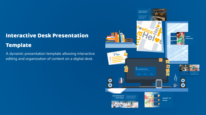 Interactive Desk Presentation Template by Daniel Diaz Acuna on Prezi