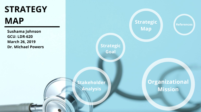 Strategy Map-Kaiser Permanente by Sushama Johnson on Prezi