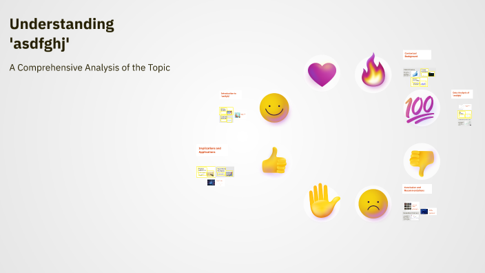 Understanding 'asdfghj' by marcus eisner on Prezi