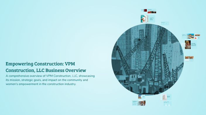 Empowering Construction: VPM Construction, LLC Business Overview by VPM ...