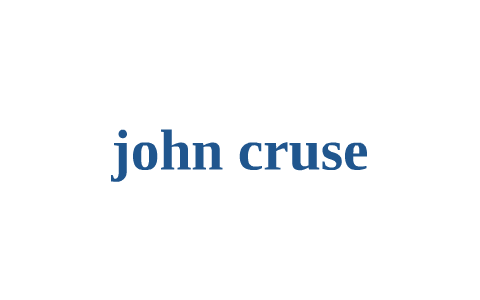 john cruse by john cruse on Prezi