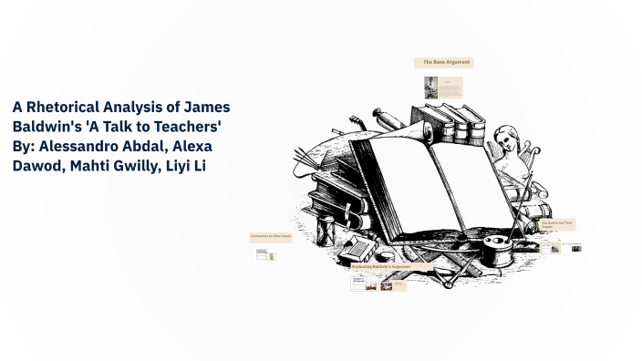 A Rhetorical Analysis of James Baldwin's 'A Talk to Teachers' by ...