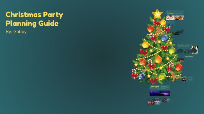 Christmas Party Planning Guide by Gabby Ebach on Prezi