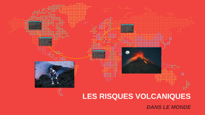 LES RISQUES VOLCANIQUES by arnaud plennevaux on Prezi