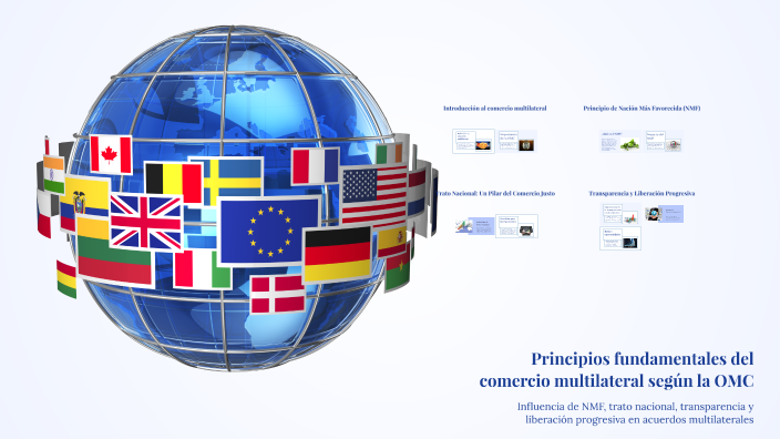 Principios fundamentales del comercio multilateral según la OMC by ...