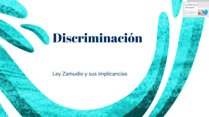 Discriminación by dominique Baez on Prezi