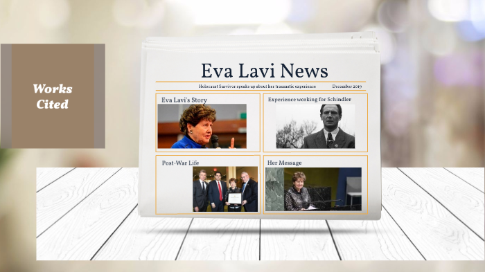 Eva Lavi - Schindler List Survivor by gabby himal on Prezi