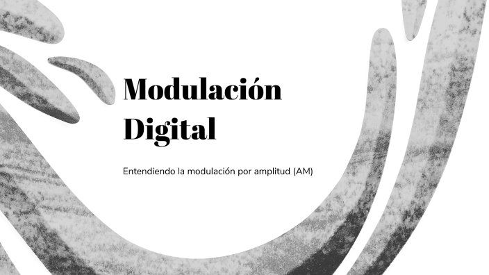 Modulación Digital by XPITIX 89 on Prezi