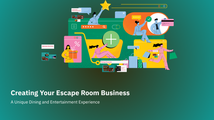 Creating Your Escape Room Business by Joaquín Díaz on Prezi