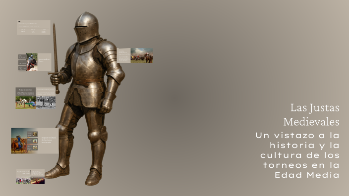 Las Justas Medievales by Thiago casas vilchez on Prezi
