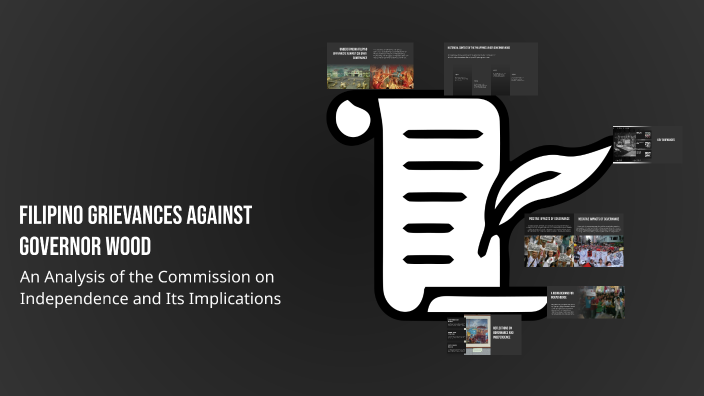 Filipino Grievances Against Governor Wood by Hannah Enano on Prezi