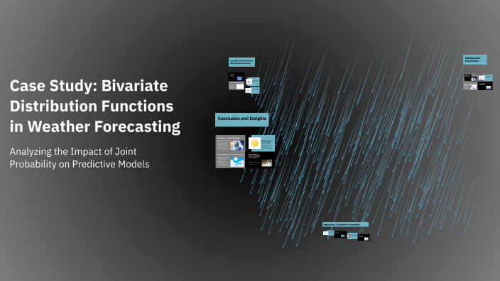 Case Study: Bivariate Distribution Functions in Weather Forecasting by ...
