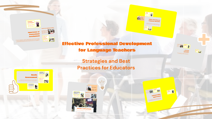 Effective Professional Development for Language Teachers by Ugiloy Kusanova on Prezi