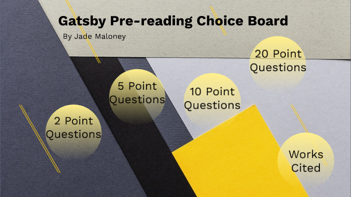 gatsby choice board by JADE MALONEY on Prezi