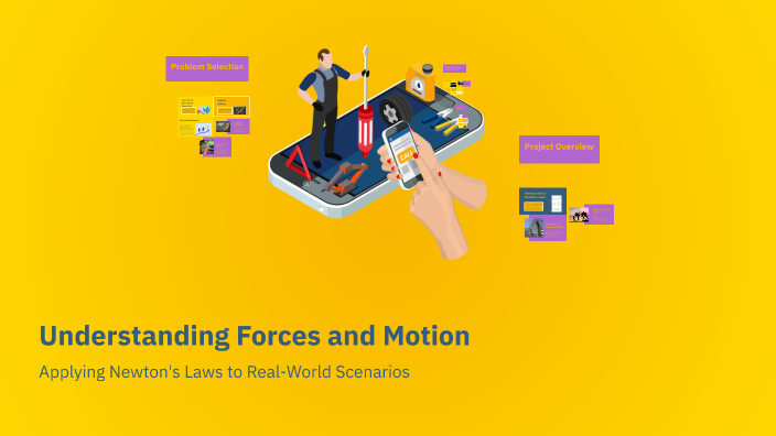Understanding Forces and Motion by ibrahim zaki on Prezi