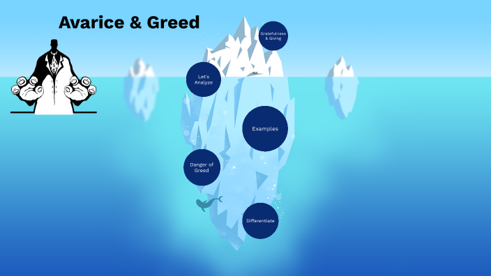 SS: Avarice and Greed by Alexandra Anis on Prezi