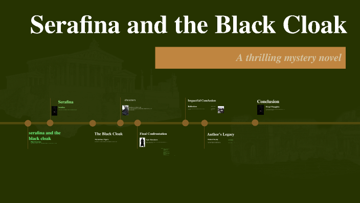 Serafina and the Black Cloak by Riley Volles on Prezi