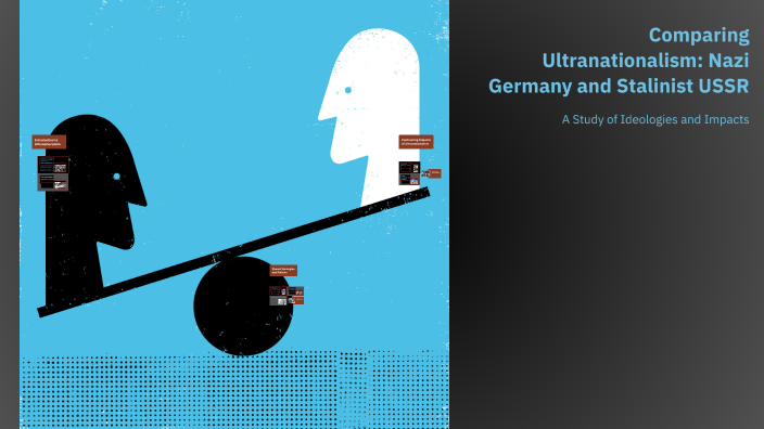 Comparing Ultranationalism: Nazi Germany and Stalinist USSR by Carter ...
