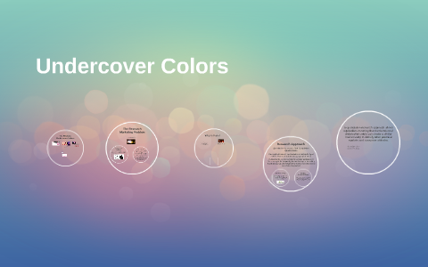 Undercover Colors by Manuela Nunez on Prezi