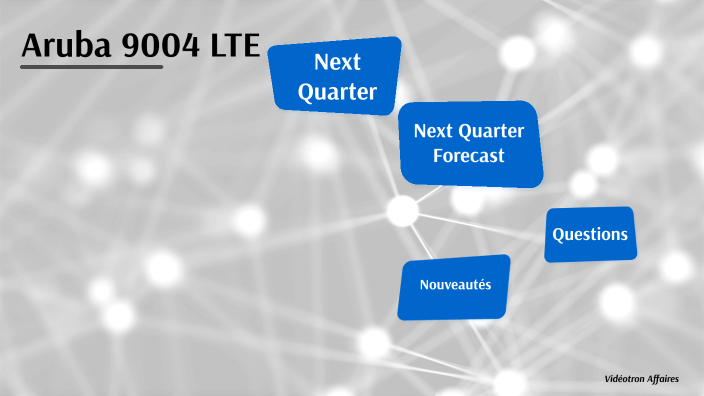 Aruba 9004 LTE by Andre Berthiaume on Prezi