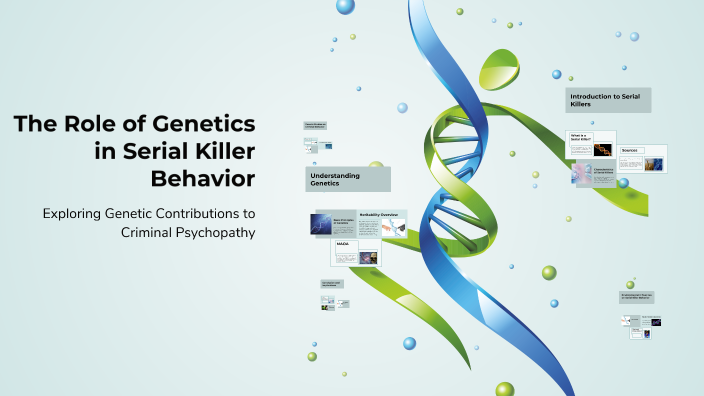 The Role of Genetics in Serial Killer Behavior by Catherine Lempriere ...