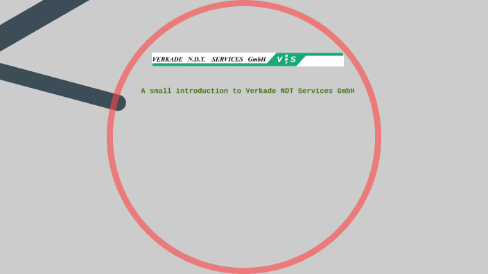 2022 Verkade NDT Services GmbH by Jacco Loof on Prezi