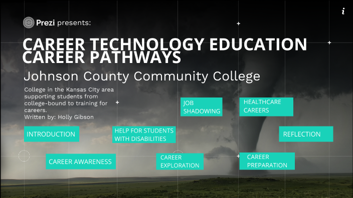 CTE Career Pathways JCCC by Holly Gibson on Prezi