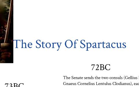 Spartacus Timeline by Bradley Hirons on Prezi