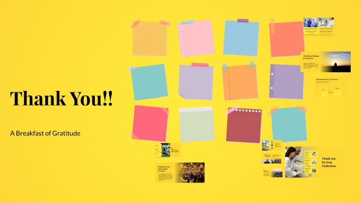 Sticky Note Theme: Thank You and Inspiration by ASHLEY TOUSSAINT on Prezi