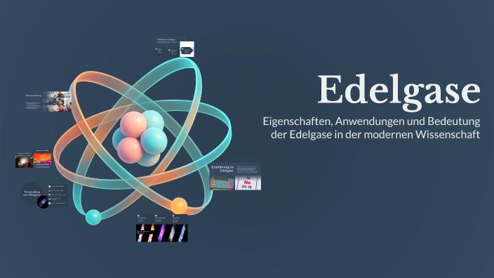 Edelgase by Anna Schönebach on Prezi