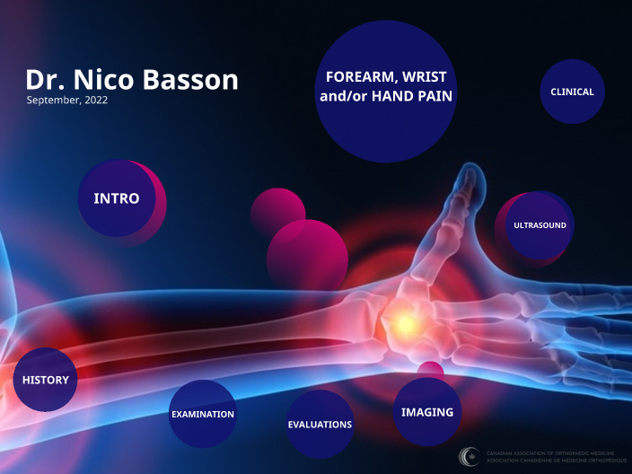 Nico Basson - Forearm, Wrist and Hand Pain 2022 Prezi by Pieter Vorster