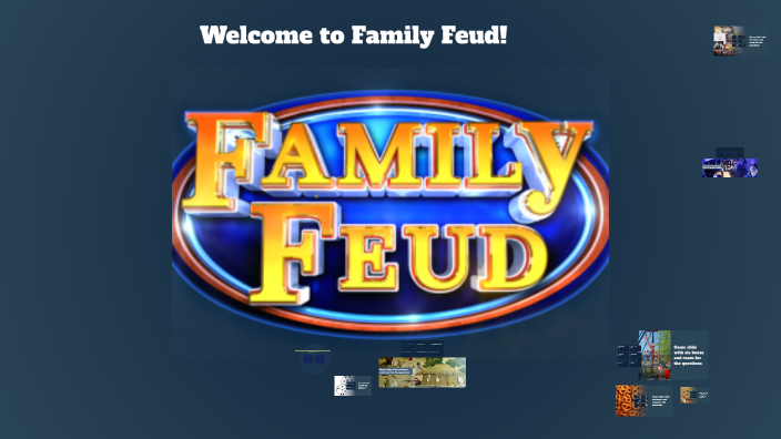 Family Feud Game Template by Meg Zeises on Prezi