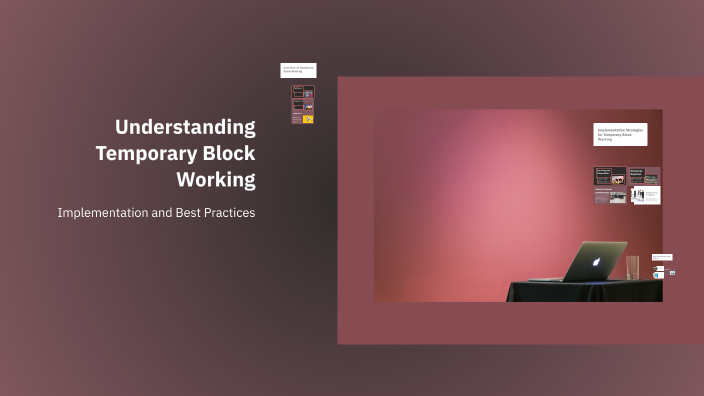 Understanding Temporary Block Working by Kourosh Aminazam on Prezi