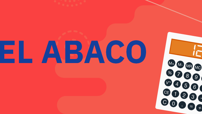 EL ABACO by luis fernando septimo on Prezi