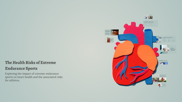 The Health Risks of Extreme Endurance Sports by Alyazia Alnuaimi on Prezi