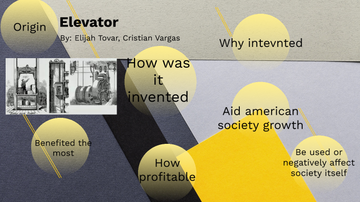 Elevator by Elijah Tovar on Prezi