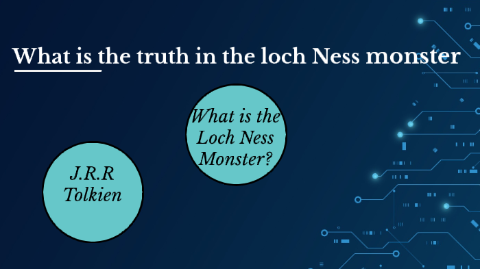 Loch Ness Monster by Katelynn Caldwell on Prezi