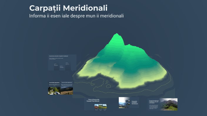 Carpații Meridionali by PIȚOI GEORGETA on Prezi
