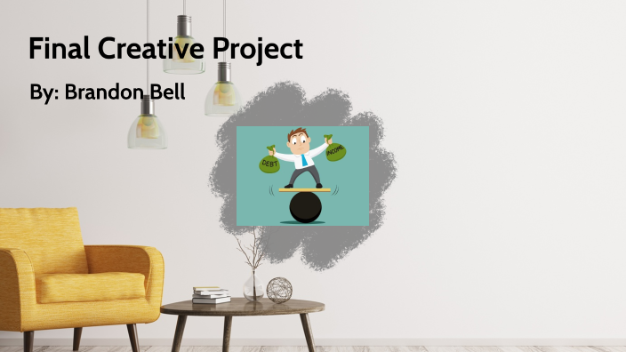 Final Creative Project by Brandon Bell on Prezi
