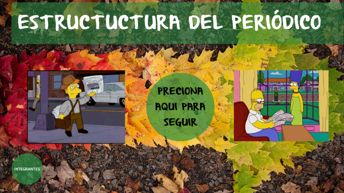 ESTRUCTURA DEL PERIODICO by Rafael Guzmán on Prezi