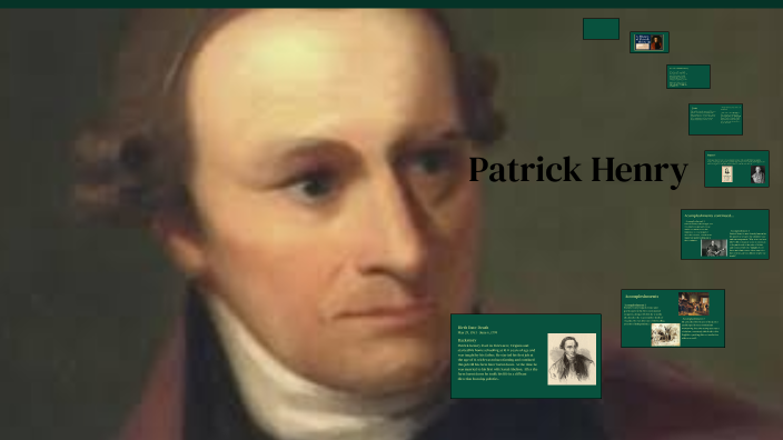 Patrick henry by Lucas Jolicoeur on Prezi