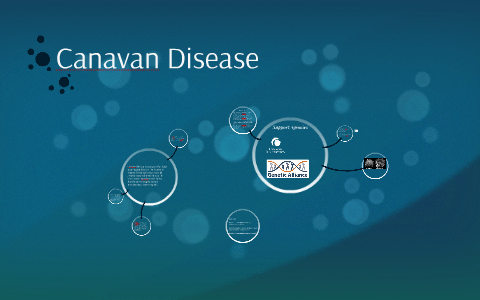 Canavan Disease by clare christensen on Prezi