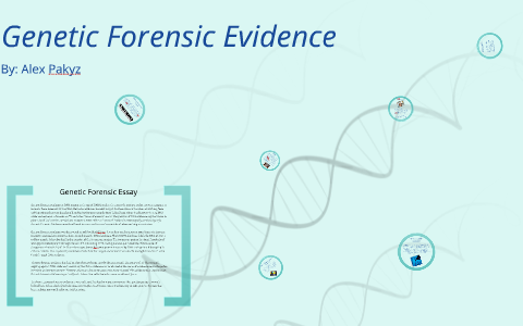 Genetic Forensic Evidence by pakyale @kmsd.edu