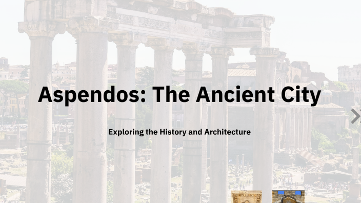 aspendos by thisvideocool on Prezi