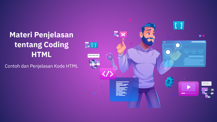 Materi Penjelasan tentang Coding HTML by MUHAMMAD ILHAM REZKI BARAWAS on Prezi