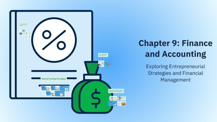 Chapter 9: Finance and Accounting by Adam Davis on Prezi